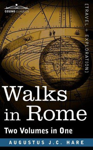 Walks in Rome (Two Volumes i