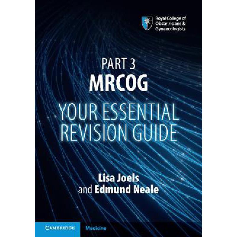 Part 3 Mrcog: Your Essential Revision Guide