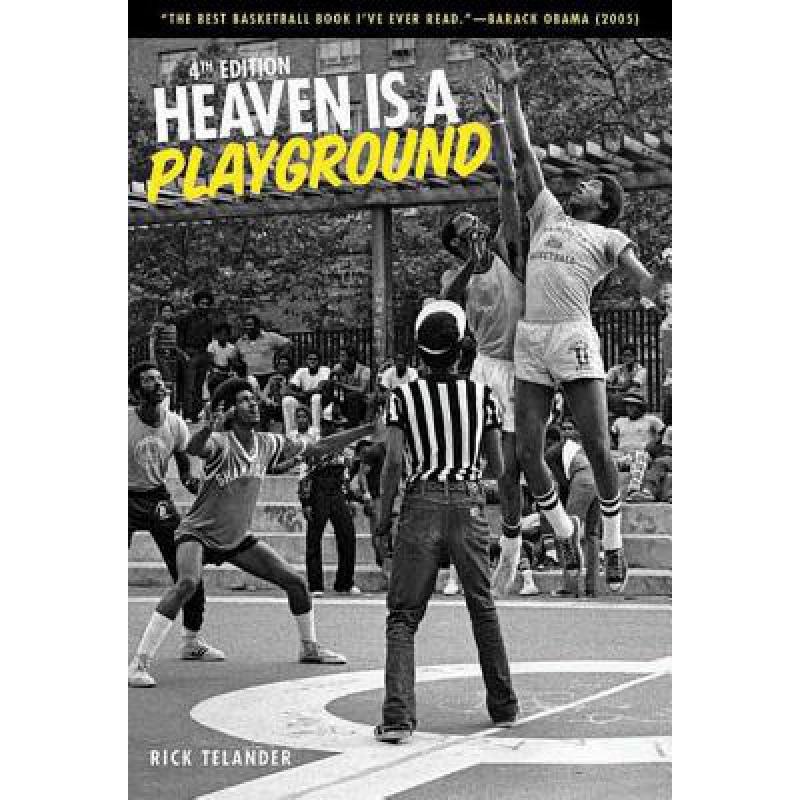 Heaven Is a Playground: 4th Edition
