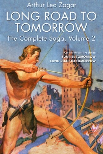 Long Road to Tomorrow: The Complete