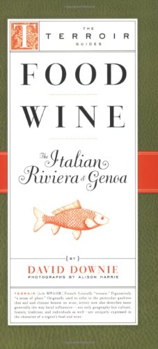 Food Wine the Italian Riviera &
