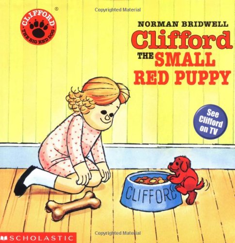 Clifford the Small Red Puppy    小狗宝宝克里弗 英文原版