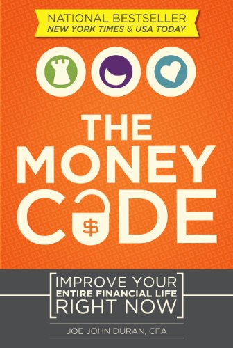 The Money Code: Improve Your Entire