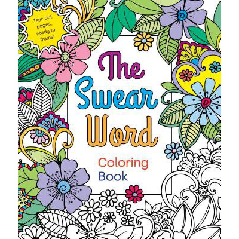 The Swear Word Coloring Book