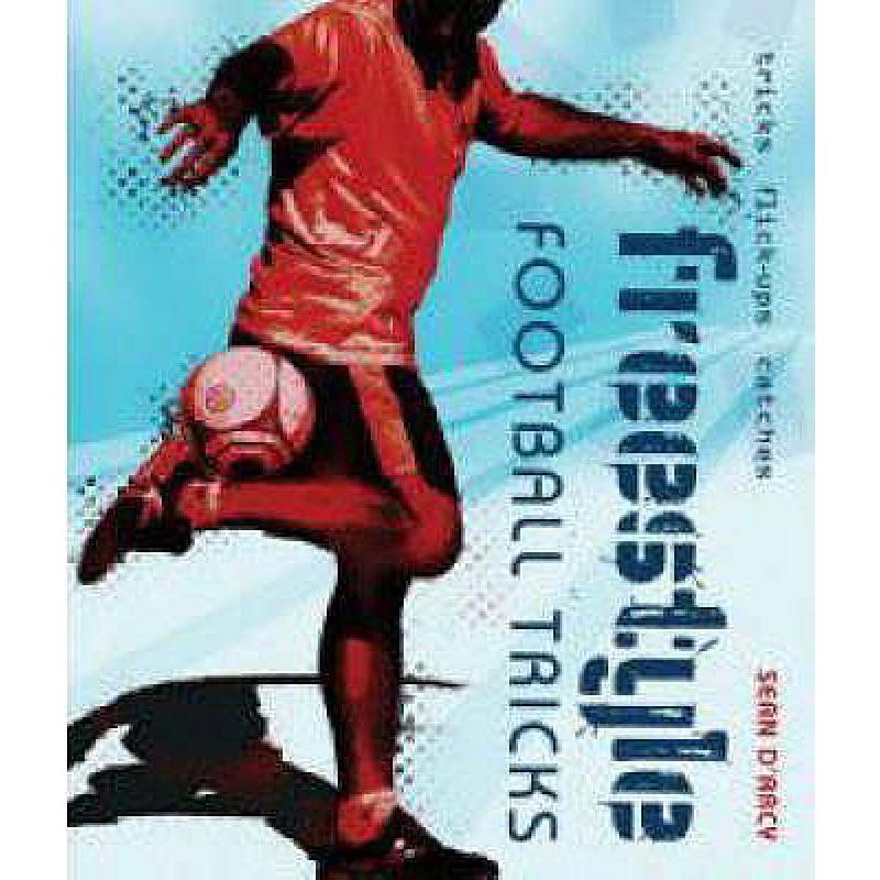 Freestyle Football Tricks