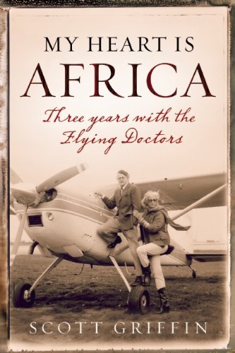 My Heart Is Africa: A Flying