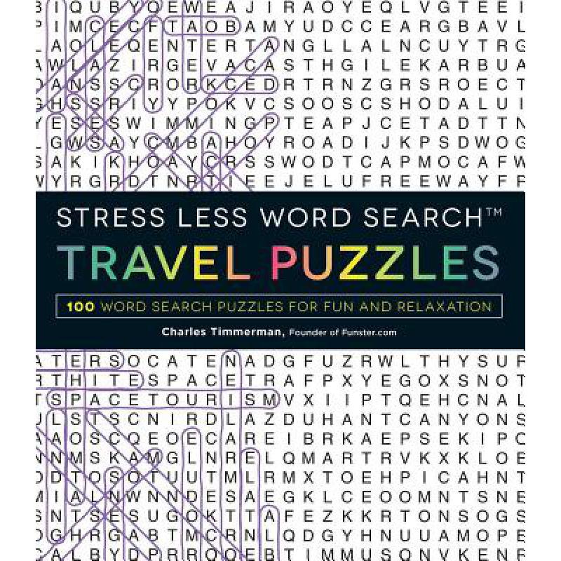 Stress Less Word Search - Travel Puzzles: 10...