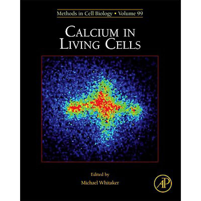 Calcium in Living Cells: Volume 99