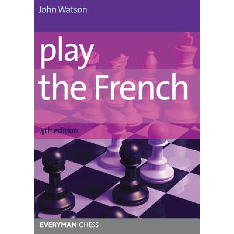Play the French 4th Edition