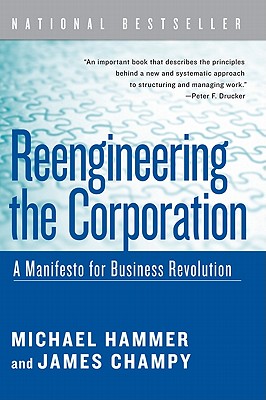 Reengineering the Corporation: A Manifesto for Business Revolution[企业再造：商业革命宣言] 英文原版