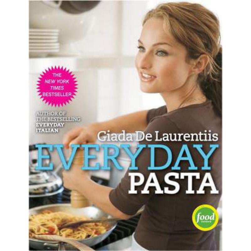 Everyday Pasta: Favorite Pasta Recipes for E...