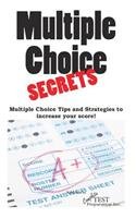 Multiple Choice Secrets!: Winning