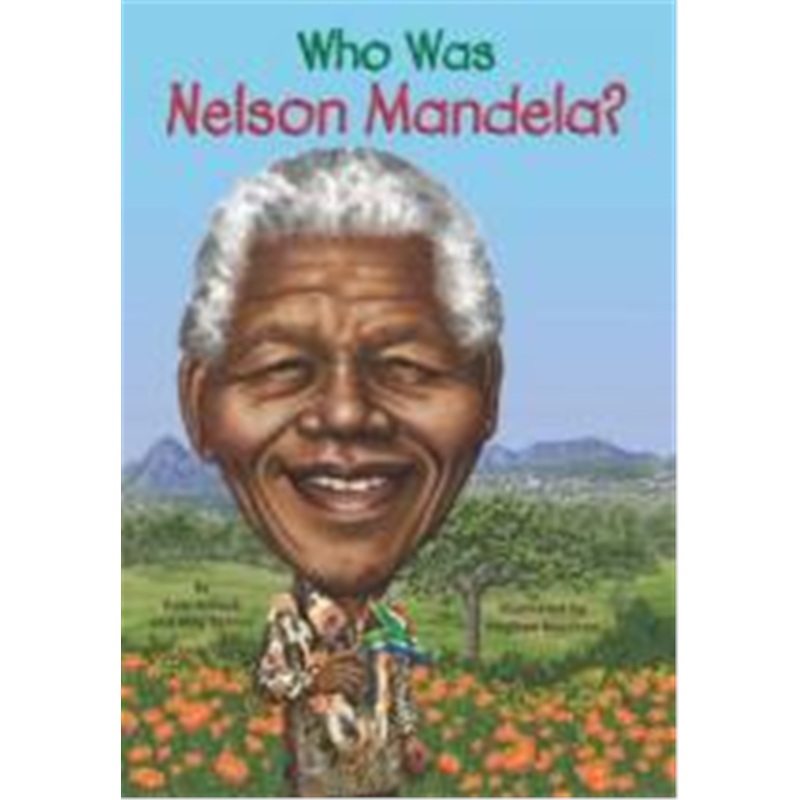 英文原版 名人传记系列 Who Was Nelson Mandela?