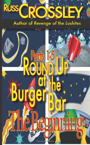 Round Up at the Burger Bar Parts 1-5: