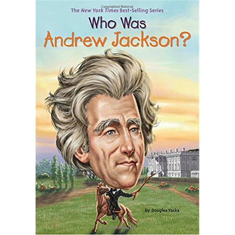 英文原版 名人传记系列 Who Was Andrew Jackson?