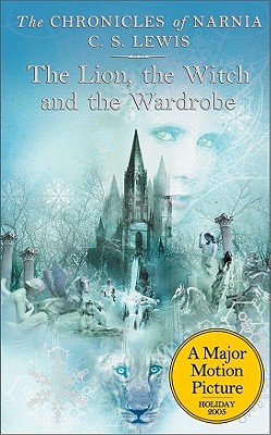 The Lion, the Witch, and the Wardrobe (The Chronicles of Narnia)纳尼亚传奇：狮子，女巫和魔衣橱 英文原版