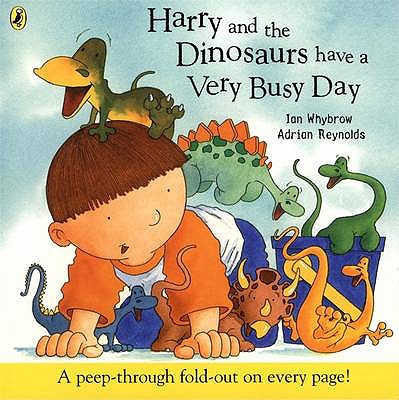Harry and the Dinosaurs Have a Very Busy