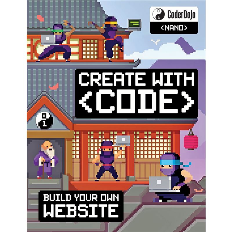 Coderdojo Nano: Build Your Own Website: