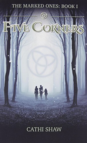 Five Corners: The Marked Ones