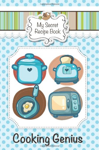 My Secret Recipe Book: Cooking