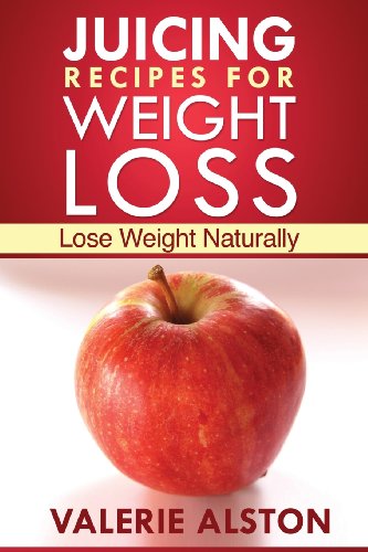 Juicing Recipes for Weight Loss: Los