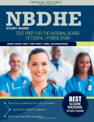 Nbdhe Study Guide: Test Prep for the