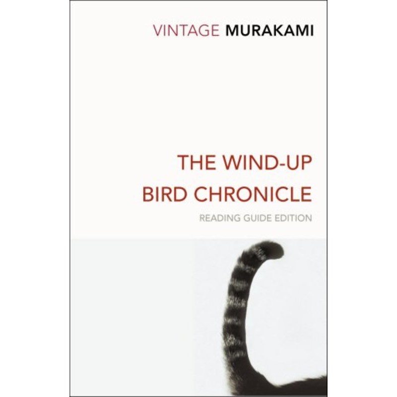 Vintage Classics The Wind-Up Bird Chronicle