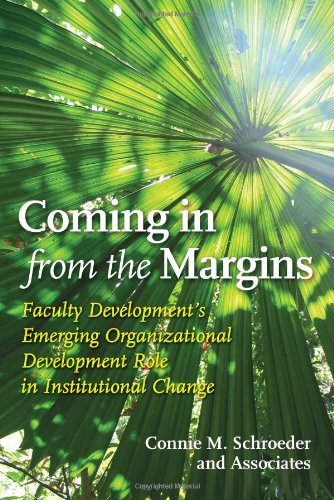Coming in from the Margins: Faculty