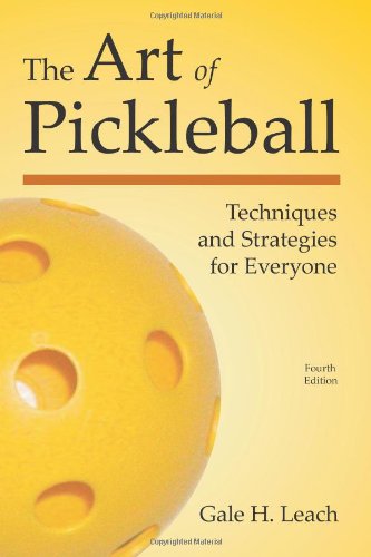 The Art of Pickleball: Techniques and