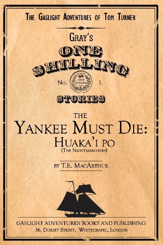 The Yankee Must Die: Huaka'i Po (the