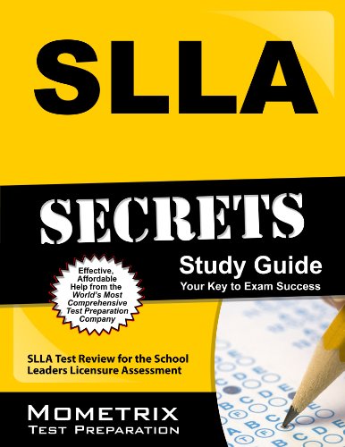 SLLA Secrets Study Guide: SLLA Test