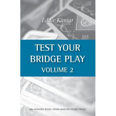 Test Your Bridge Play Volume 2