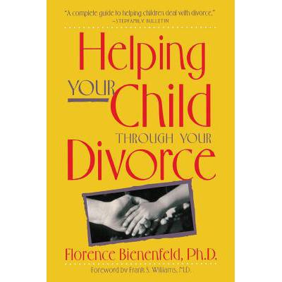 Helping Your Child Through Divorce