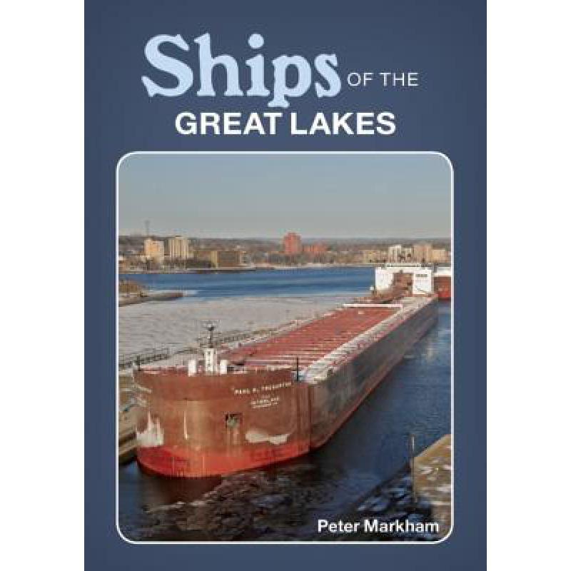 Ships of the Great Lakes