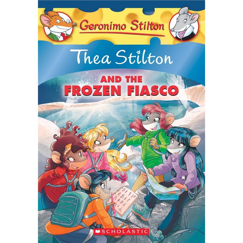 老鼠记者 儿童绘本 Thea Stilton and the Frozen Fiasco