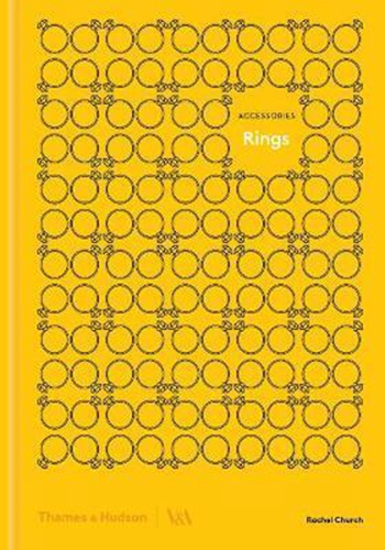 戒指 英文原版 Rings Rachel Church Thames & Hudson