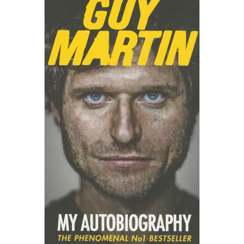 Guy Martin: My Autobiography