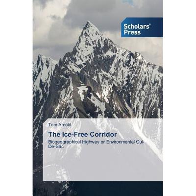 The Ice-Free Corridor