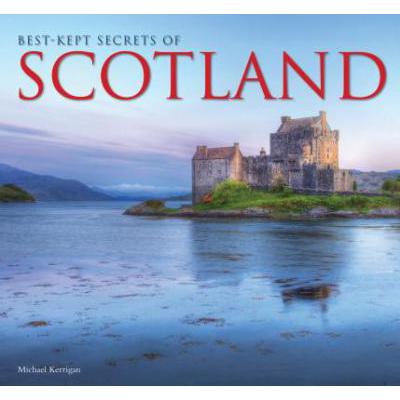 Best-Kept Secrets of Scotland
