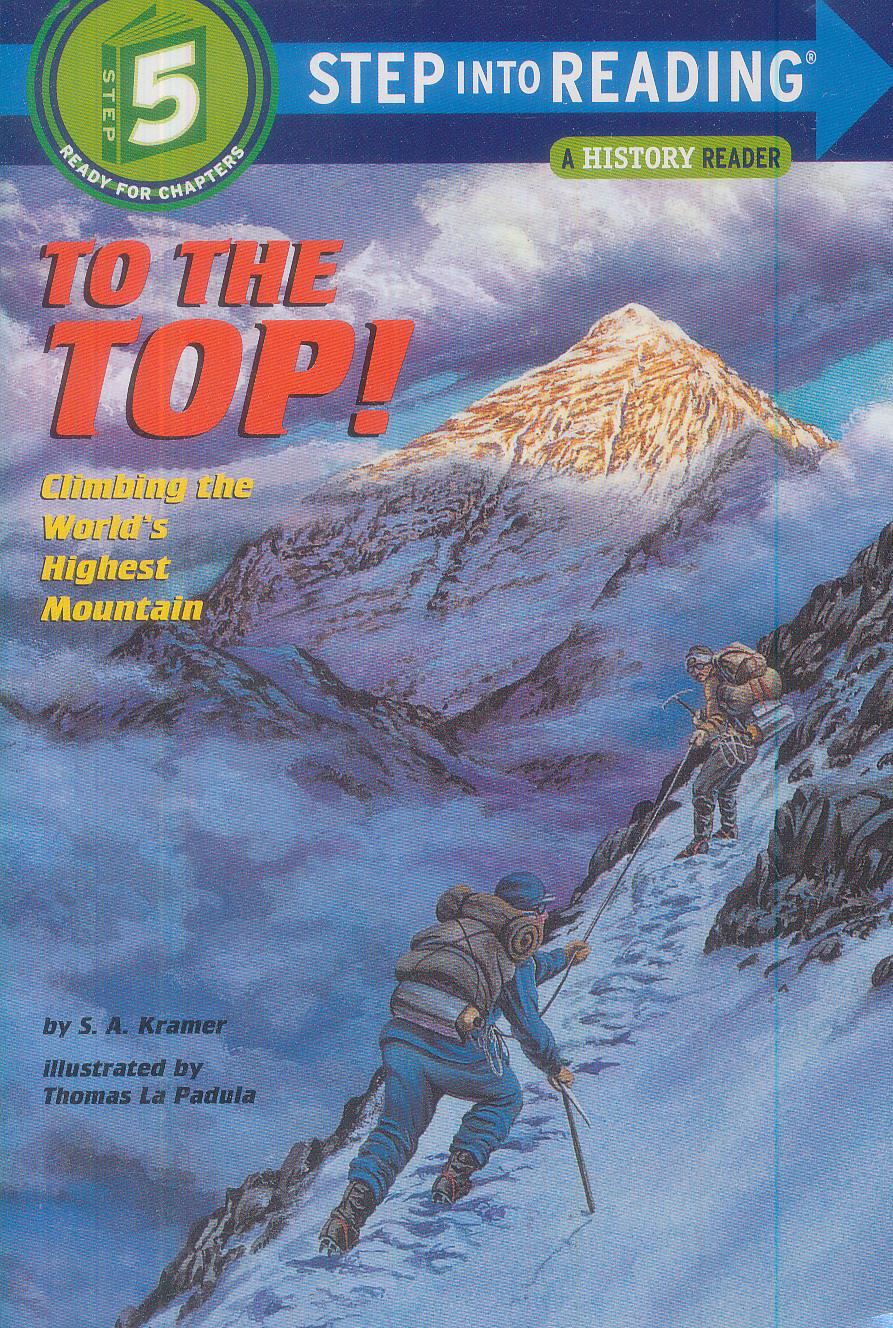 To the Top! : Climbing the World's Highest Mountain 勇攀高峰