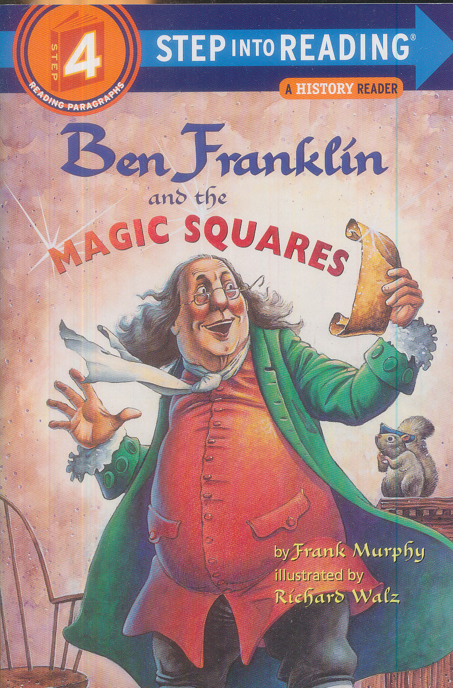 Ben Franklin and the Magic Squares