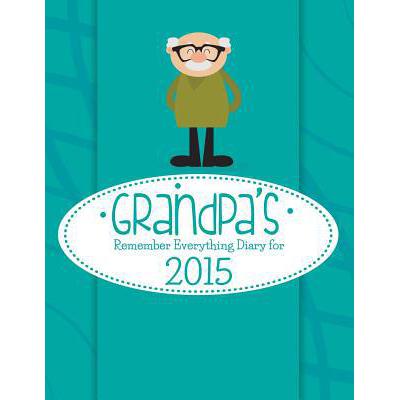 Grandpa's Remember Everything Diary