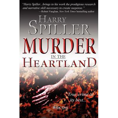 Murder in the Heartland: Book Three