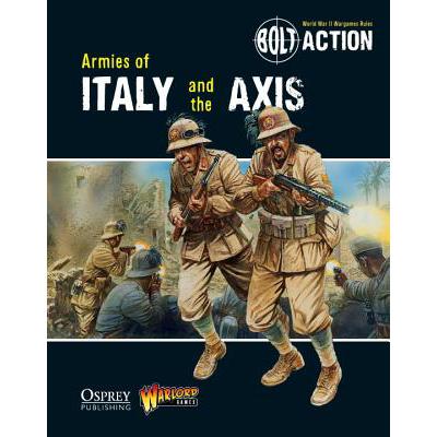 Bolt Action: Armies of Italy and the Axis