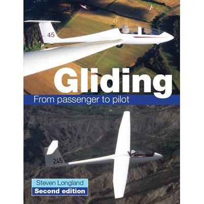 Gliding: From Passenger to Pilot