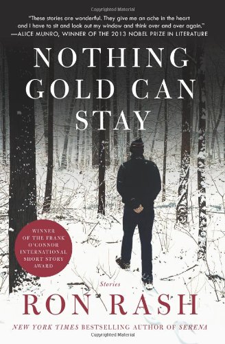 Nothing Gold Can Stay: Stories