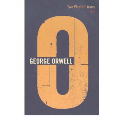 Two Wasted Years: 1943