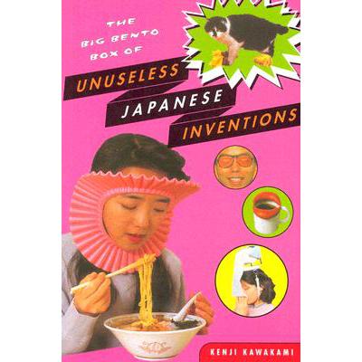 The Big Bento Box of Unuseless Japanese Inve...