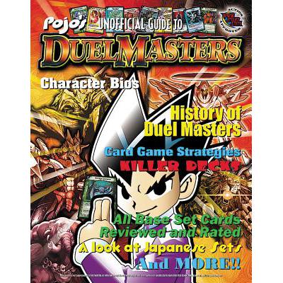 Pojo's Guide to Duel Masters