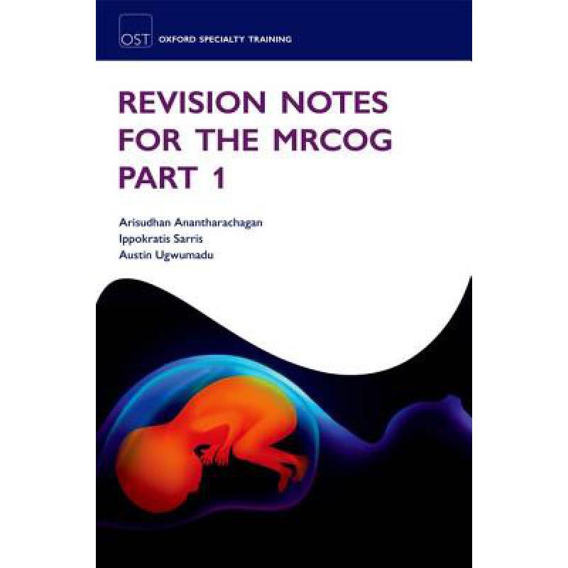 Revision Notes for the Mrcog Part 1